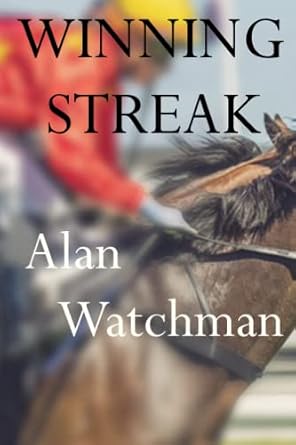 Amazon.com: Winning Streak: 9798366394512: Watchman, Alan: Books