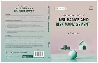 FUNDAMENTALS OF INSURANCE AND RISK MANAGEMENT : DR. SUNIL KUMAR: Amazon ...