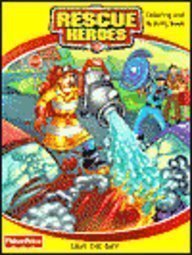 Rescue Heroes Saves the Day! Coloring and Activity Book: Fisher-Price ...