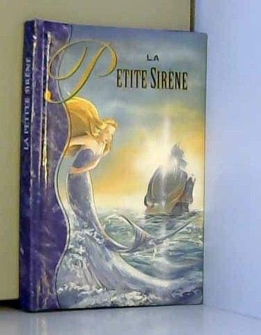 La petite sirène: Hans Christian Andersen: 9782894298886: Amazon.com: Books
