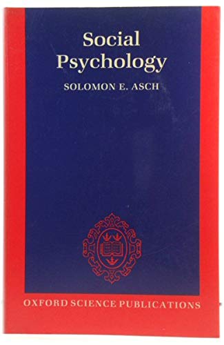 Amazon.com: Social Psychology: 9780198521723: Asch, Solomon E.: Books