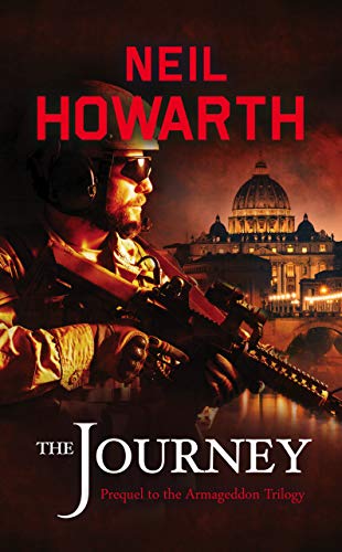 The Journey: Prequel to the Armageddon Trilogy eBook : Howarth, Neil ...