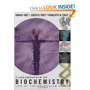 Fundamentals of Biochemistry: Life at the Molecular Level 2nd Edition ...