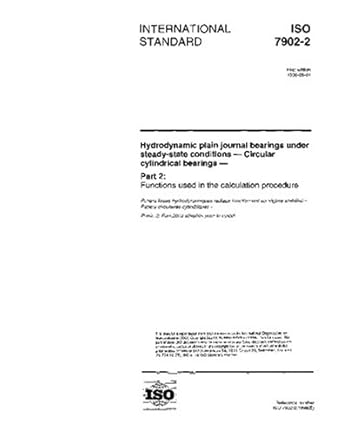 ISO 7902-2:1998, Hydrodynamic plain journal bearings under steady-state ...