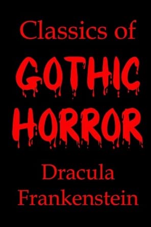 Classics of Gothic Horror: Dracula and Frankenstein | Amazon.com.br