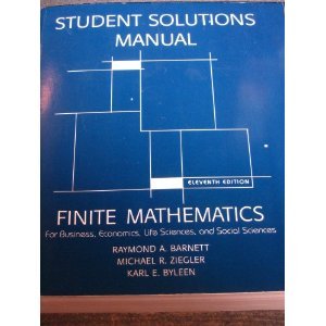 Finite Mathematics for Business Economics 11 th edition byBarnett ...