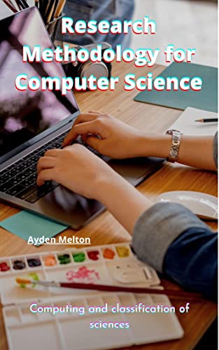 Amazon.com: Research Methodology for Computer Science: Computing and ...