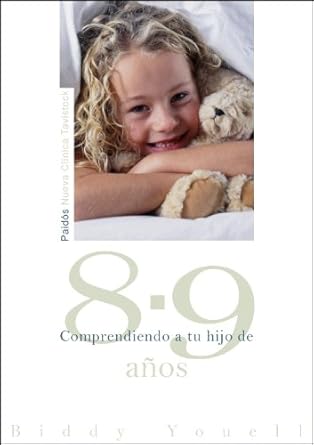 Comprendiendo a tu hijo de 8 - 9 anos : Biddy Youell: Amazon.in: Books