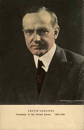 Calvin Coolidge 1923-1928 Presidents Original Antique Postcard at ...