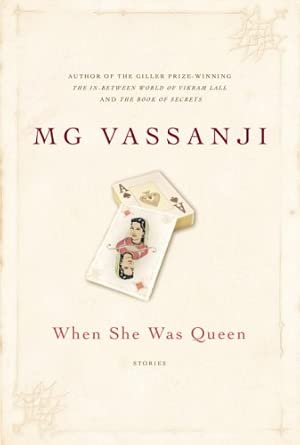 Amazon.com: When She Was Queen: 9780385661768: Vassanji, M.G.: 圖書