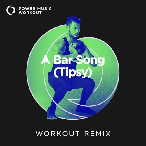 A Bar Song (Tipsy) von Power Music Workout auf Amazon Music Unlimited