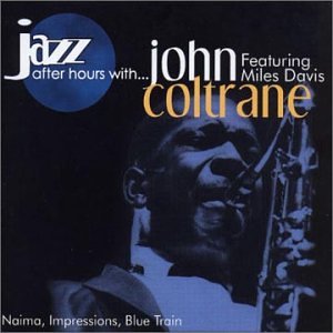 Jazz After Hours With: John Coltrane: Amazon.es: CD y vinilos}