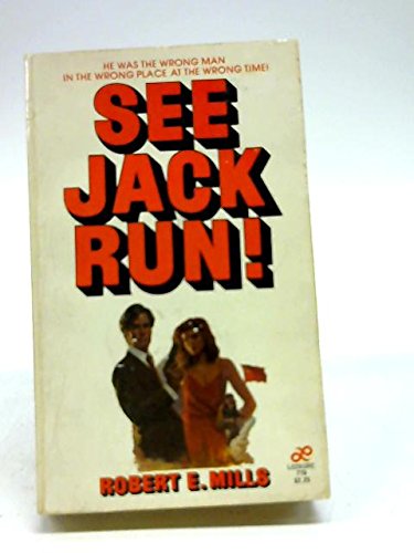 See Jack Run: Robert E Mills: Amazon.com: Books
