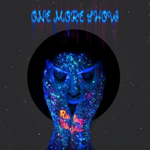 Amazon Music - Ruby HayesのOne More Show - Amazon.co.jp