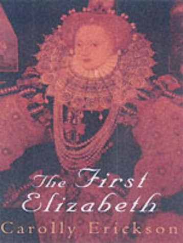 『The First Elizabeth』｜感想・レビュー - 読書メーター