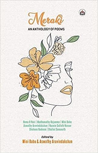 Buy Meraki: An Anthology of Poems Book Online at Low Prices in India ...