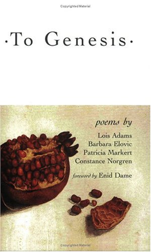 Amazon.com: To Genesis: 9780974968704: Adams, Lois, Elovic, Barbara ...