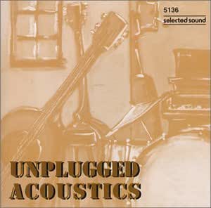Unplugged Acoustics: Amazon.de: Musik-CDs & Vinyl