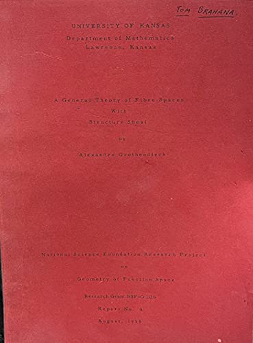 A general theory of fibre spaces with structure sheaf (National Science ...