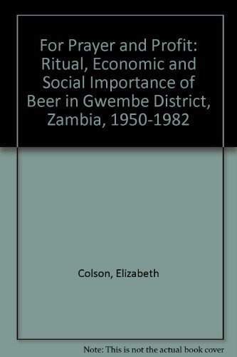 For Prayer and Profit: The Ritual Economic and Social Importance of ...