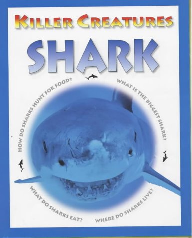 Buy KILLER CREATURES SHARK Book Online at Low Prices in India | KILLER ...