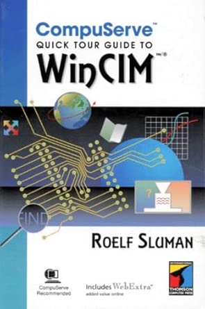 Compuserve Quick Tour Guide to Wincim: Sluman, Roelf: 9781850321538 ...