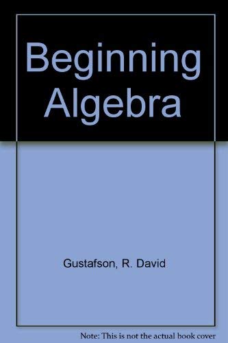 Beginning Algebra with Study Guide Sampler: Gustafson, R. David, Frisk ...