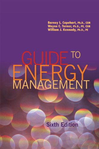 GUIDE TO ENERGY MANAGEMENT, 6th Edition eBook : Kennedy, William ...