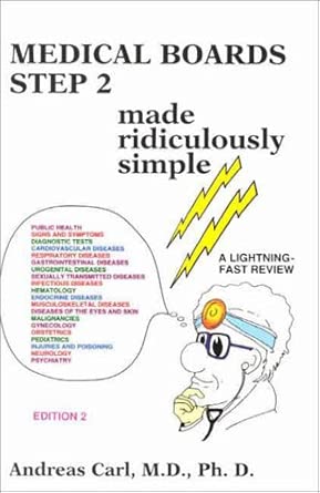 Medical Boards Step 2 Made Ridiculously Simple (MedMaster Series, 2002 ...