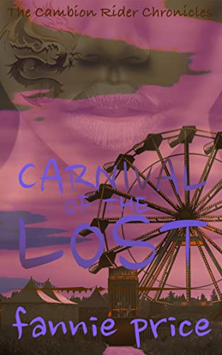 Amazon.com: Carnival of the Lost (The Cambion Rider Chronicles) eBook ...