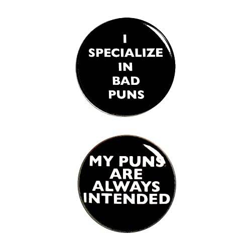 Amazon.com: Funny Puns Button 2 Pack Humor Pins 1 Inch 2P2-7 : Handmade ...
