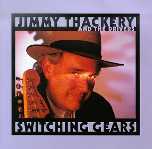 Thackery, Jimmy - Switching Gears - Amazon.com Music