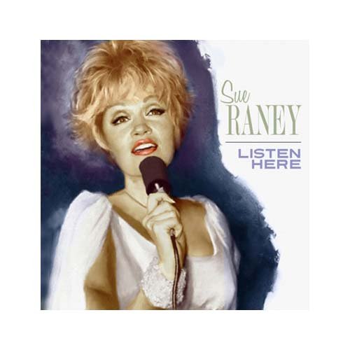 SUE RANEY - Listen Here - Amazon.com Music