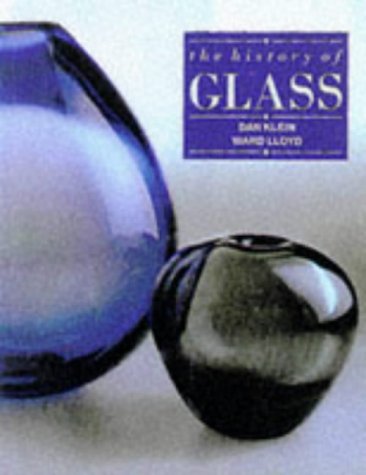 History of Glass: Dan Klein: 9781855018990: Amazon.com: Books