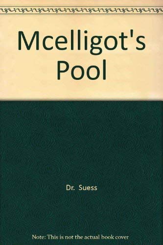 Mcelligot's Pool: Seuss, Dr.; Geisel, Theodore Seuss: 9780679860419 ...