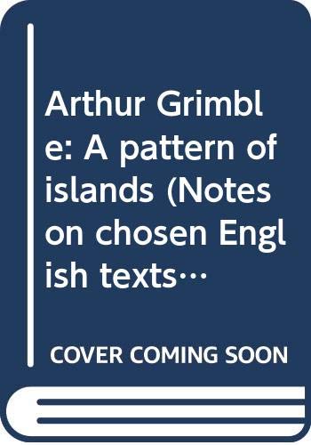 Amazon.fr - Arthur Grimble: A pattern of islands (Notes on chosen ...