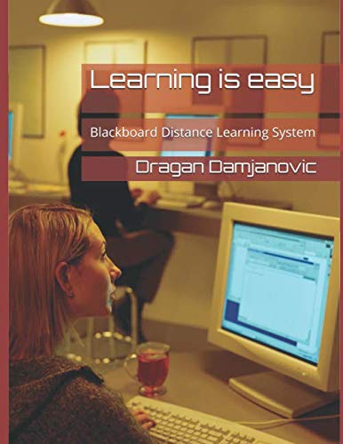 Learning is easy- Blackboard Distance Learning System: Blackboard ...