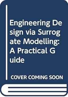 Amazon | Engineering Design via Surrogate Modelling: A Practical Guide | Mechanical