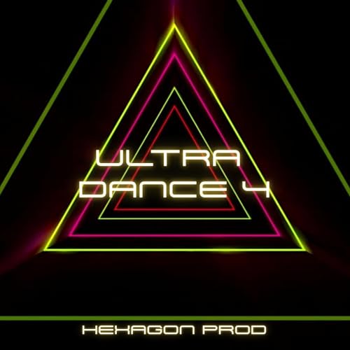 Play ULTRA DANCE 4 by DJ HEXAGON FUTUR TRANCE on Amazon Music Unlimited