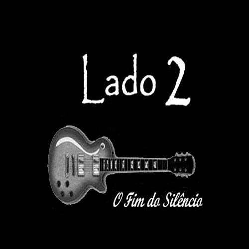 Amazon.com: O Fim do Silêncio : Banda Lado2: Digital Music