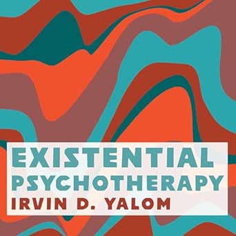 Amazon.com: Existential Psychotherapy (Audible Audio Edition): Irvin D ...