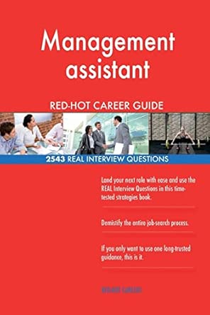 Management assistant RED-HOT Career Guide; 2543 REAL Interview ...