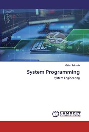 System Programming: System Engineering: 9786202524100: Computer Science ...