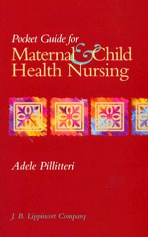Maternal Child Health Pocket Guide.: 9780397551149: Medicine & Health ...