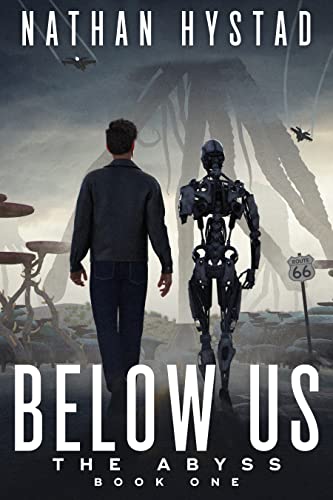 Below Us (The Abyss Book One) eBook : Hystad, Nathan: Amazon.co.uk ...
