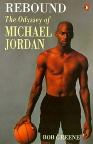 Rebound: Bob Greene: 9780140253986: Amazon.com: Books