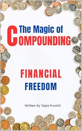 The Magic of Compounding: A Beginner-Friendly & Practical Guide to ...