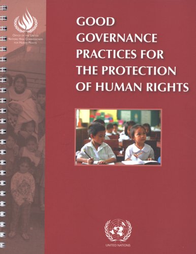Good Governance Practices for the Protection of Human Rights: United ...