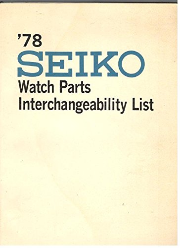 Seiko Watch Parts Interchangeability List 1978: Various, V: Amazon.com: Books