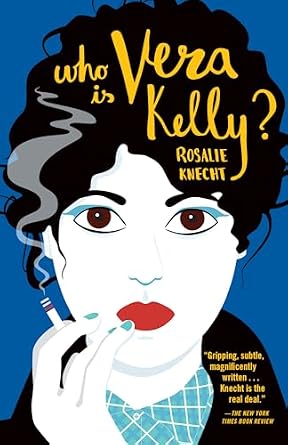 Who Is Vera Kelly? (A Vera Kelly Story) - Kindle edition by Knecht ...